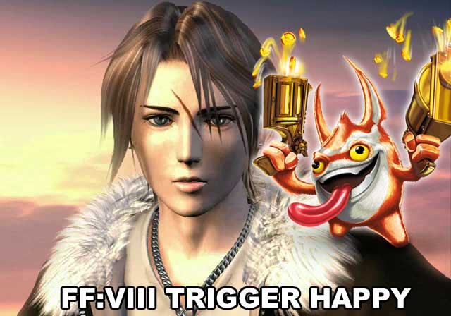 Final Fantasy VIII: Trigger Happy – drunkenfanfiction